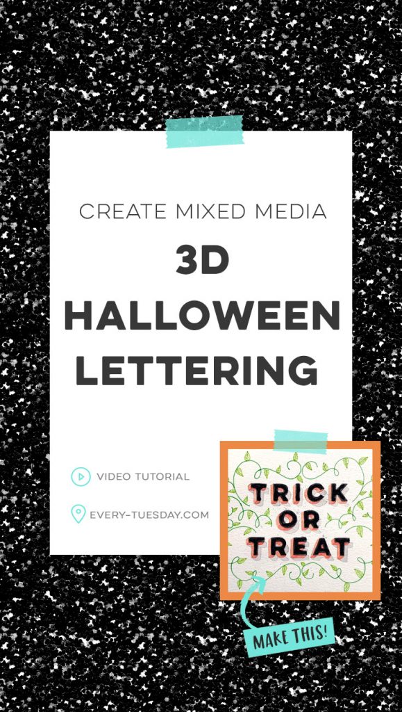 Create Mixed Media 3D Halloween Lettering - Every-Tuesday | Blog ...