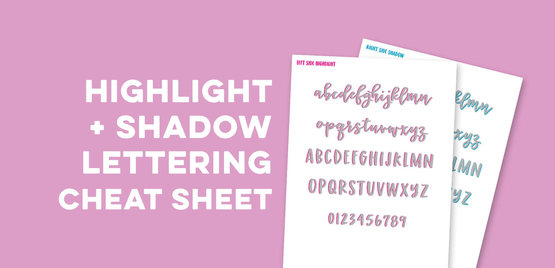 Highlight + Shadow Lettering Cheat Sheet - Every-Tuesday | Blog | Every ...