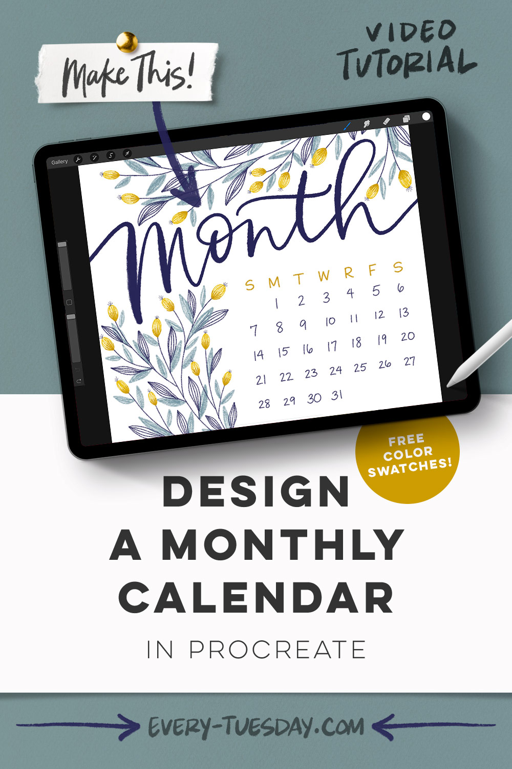 Design a Monthly Calendar in Procreate - Every-Tuesday | Blog | Every ...