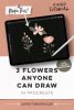 3 Flowers Anyone Can Draw in Procreate - Every-Tuesday | Blog | Every ...