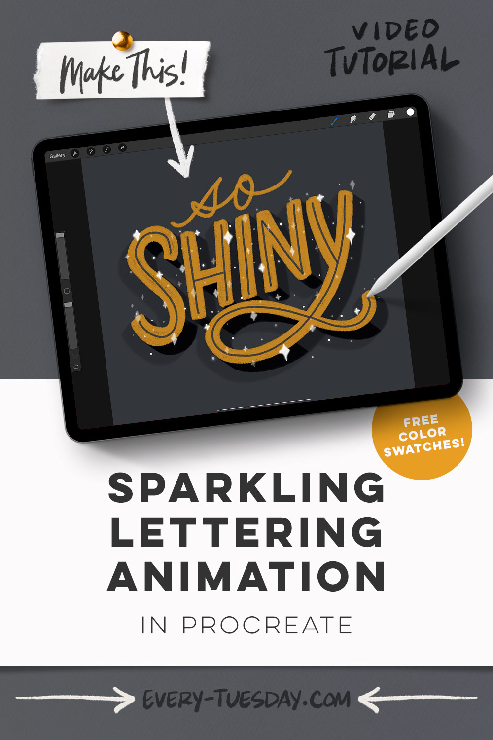 Sparkling Lettering Animation in Procreate - Every-Tuesday | Blog ...