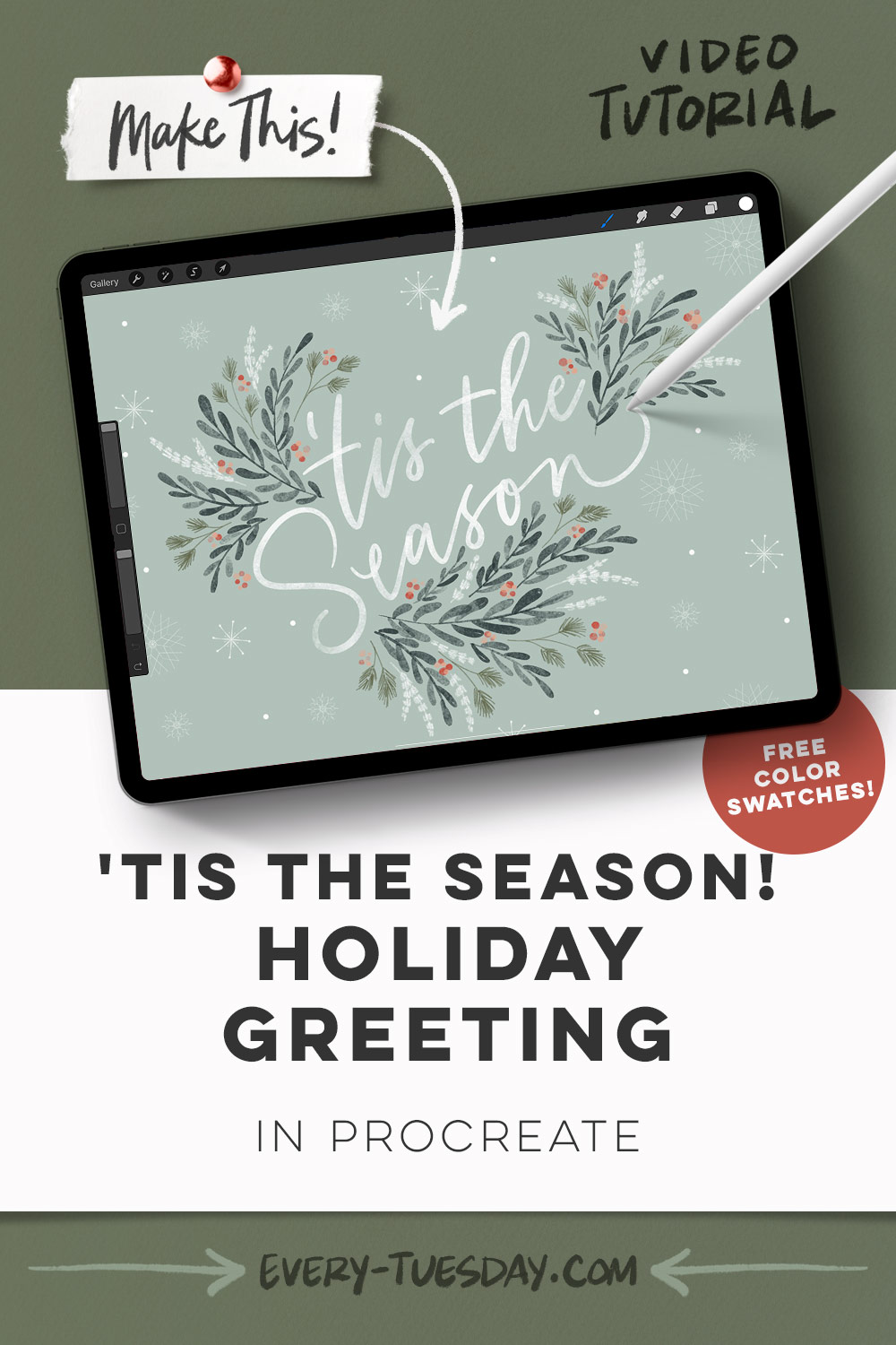 'Tis the Season! Holiday Greeting in Procreate - Every-Tuesday