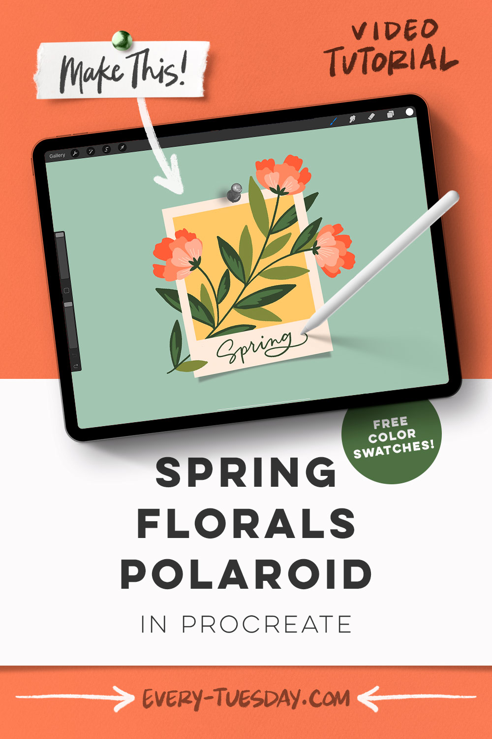 Spring Florals Polaroid in Procreate - Every-Tuesday | Blog | Every-Tuesday