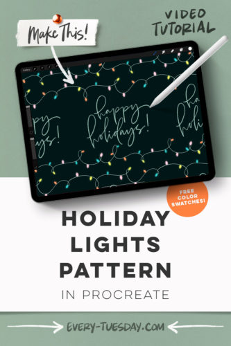 Seamless Holiday Lights Pattern in Procreate - Every-Tuesday | Blog | Every-Tuesday